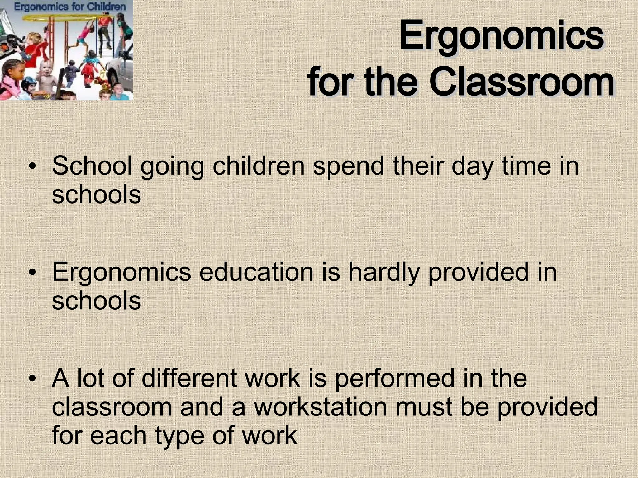 2-Ergonomics of Children and Youth (DPT).ppt