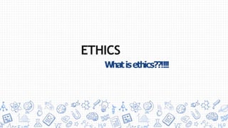 research publication etics topic, Ethics.pptx