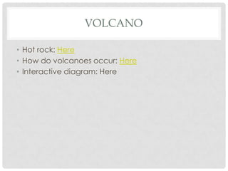 2. explanation of earthquakes, volcanoes and hotspots | PPTX