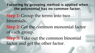 Factoring polynomials -by-Grouping for grade 8 | PPT