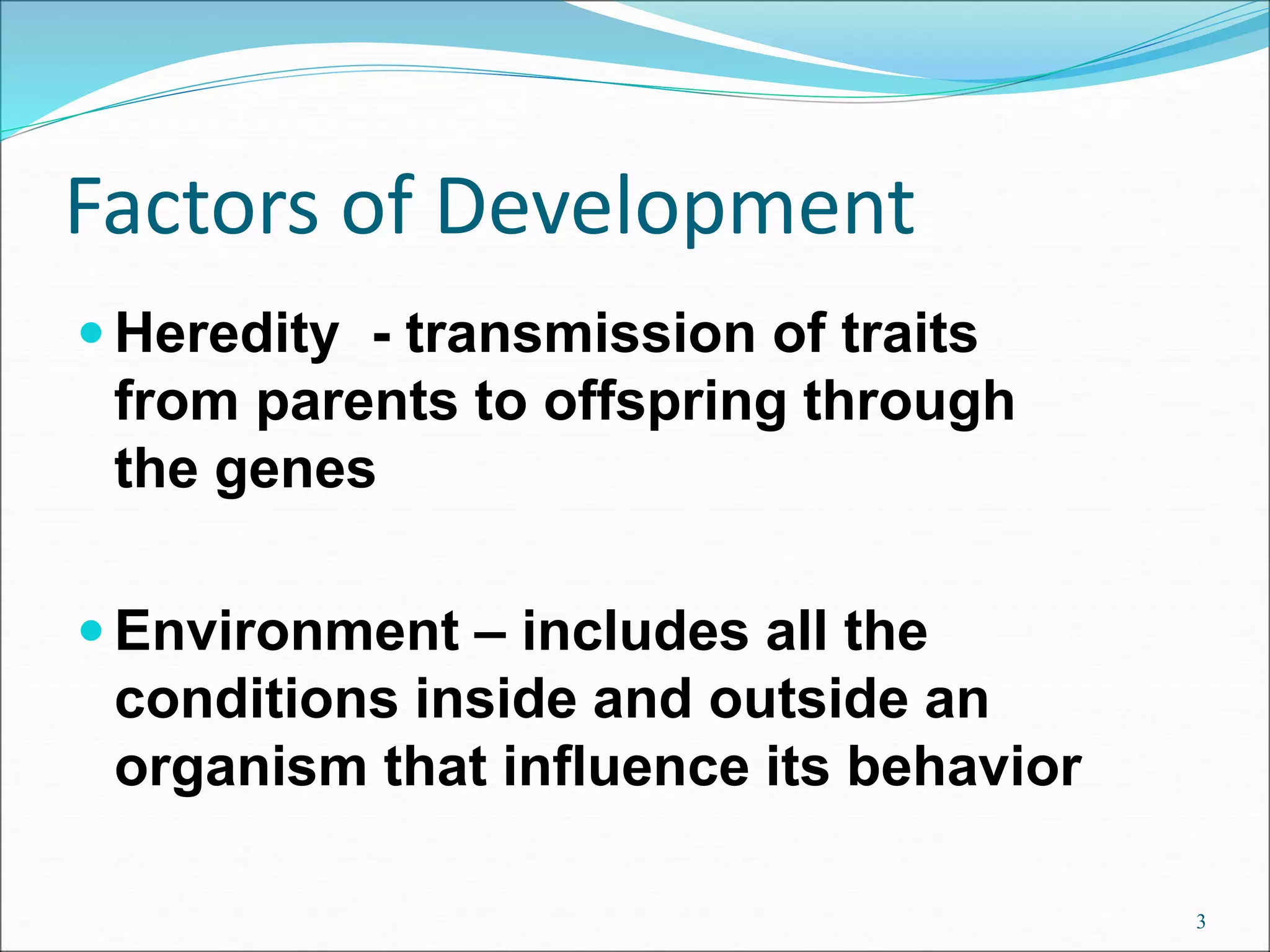 2-Factors-and-Stages-of-Development.ppt