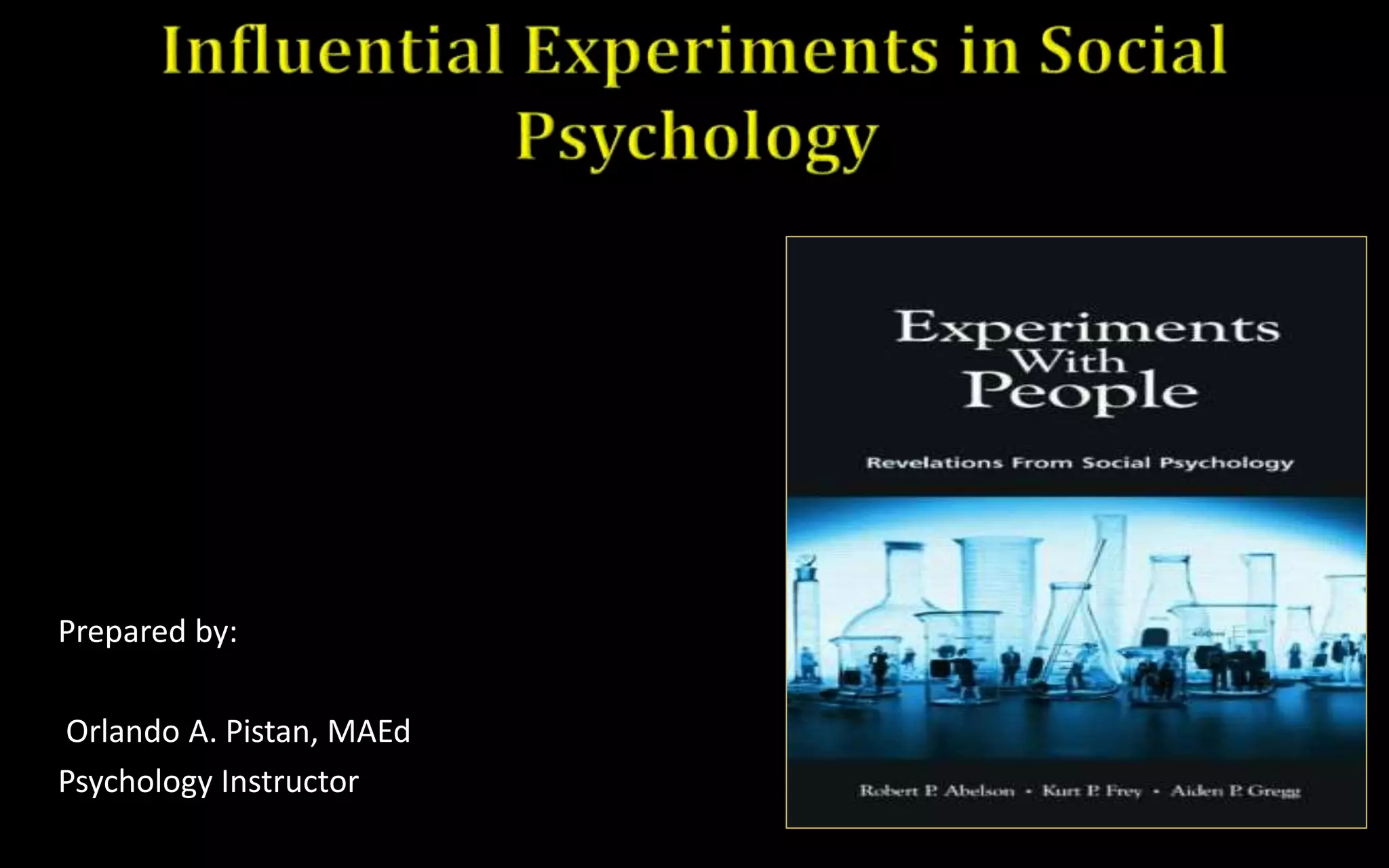 Famous Experiments in Social Psychology | PPTX