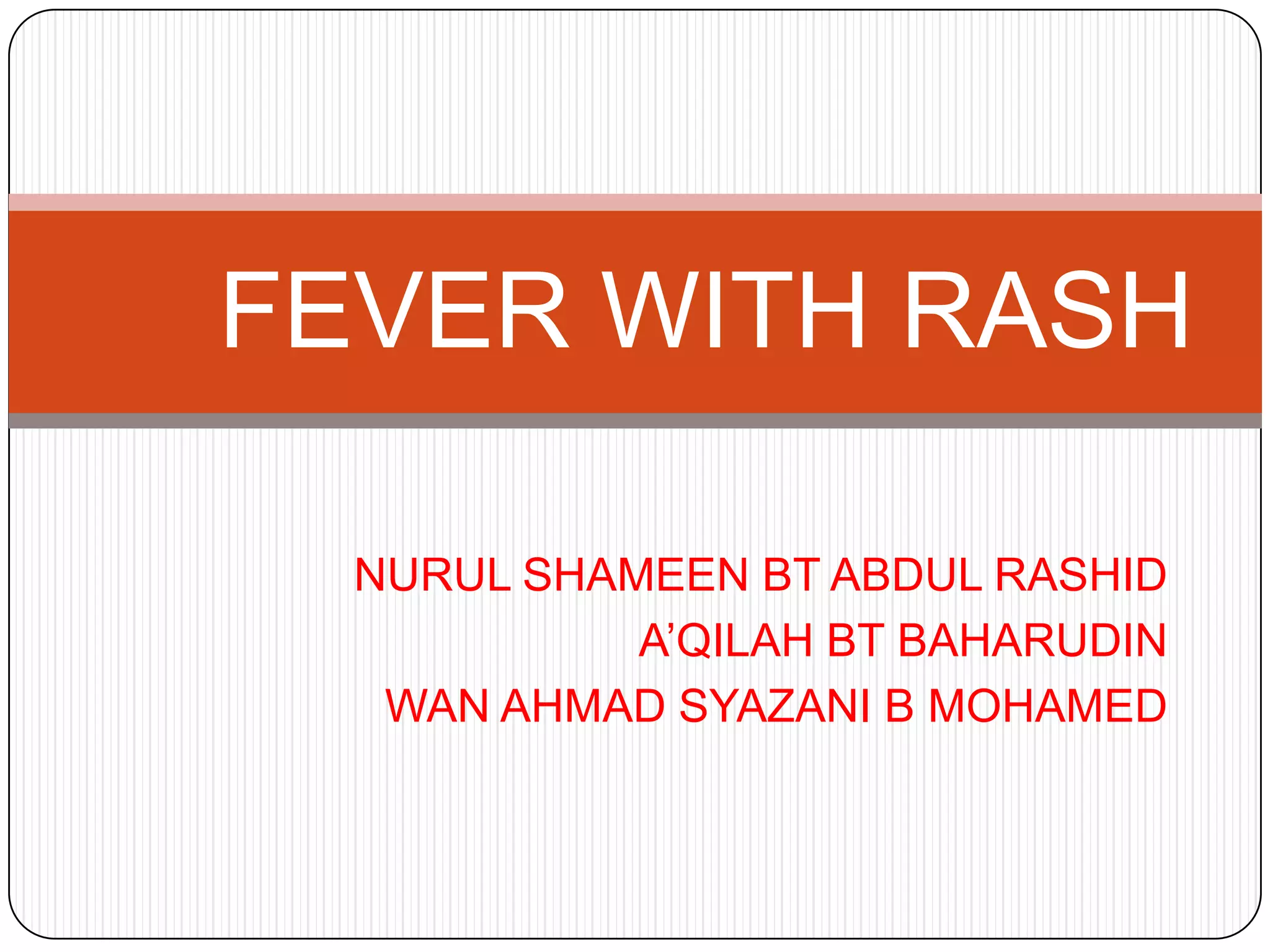 2. fever with rash | PPTX