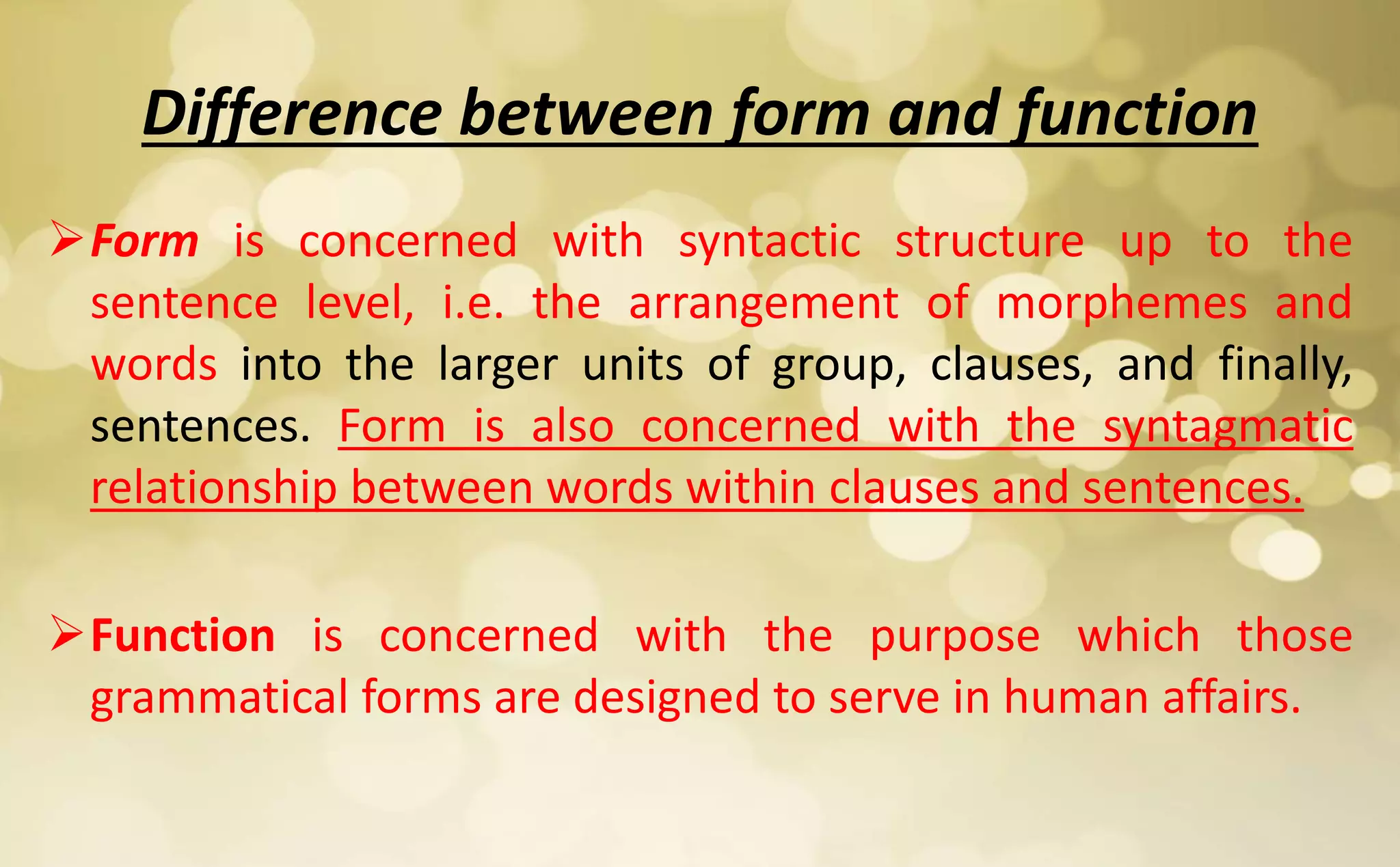 Form and function. | PPTX