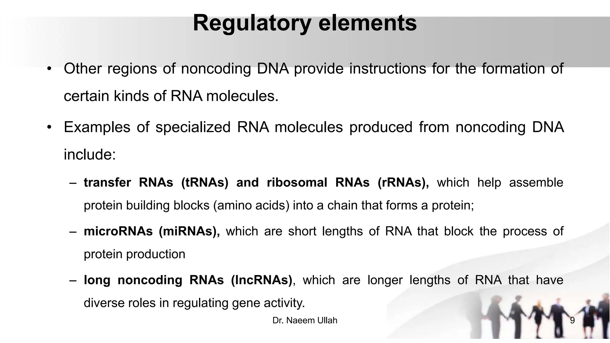 Gene- basics (Gene, nature of Gene, regulatory elements of Gene, Non ...