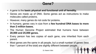 Gene- basics (Gene, nature of Gene, regulatory elements of Gene, Non ...