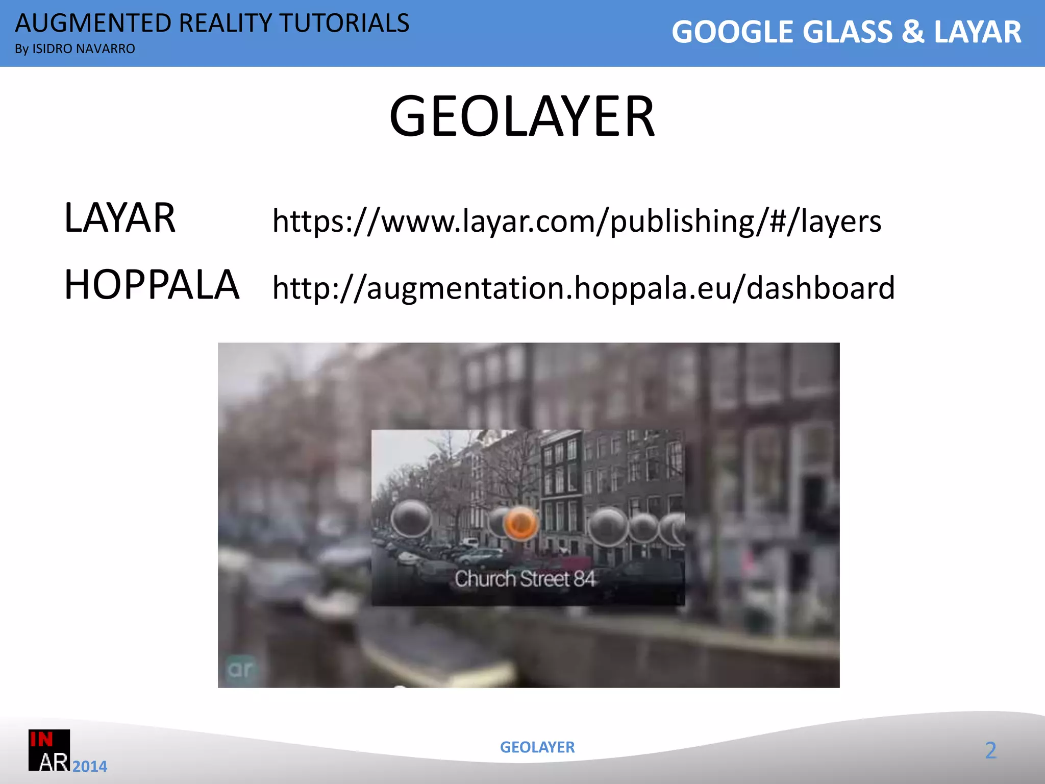 Augmented Reality Tutorial 2 Layar Geolayer & Google Glass | PPTX ...