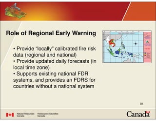 Regional Fire Early Warning: a key component of national to local fire ...