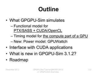 2-GPGPU-Sim-Overview.pptx | Computing | Technology & Computing