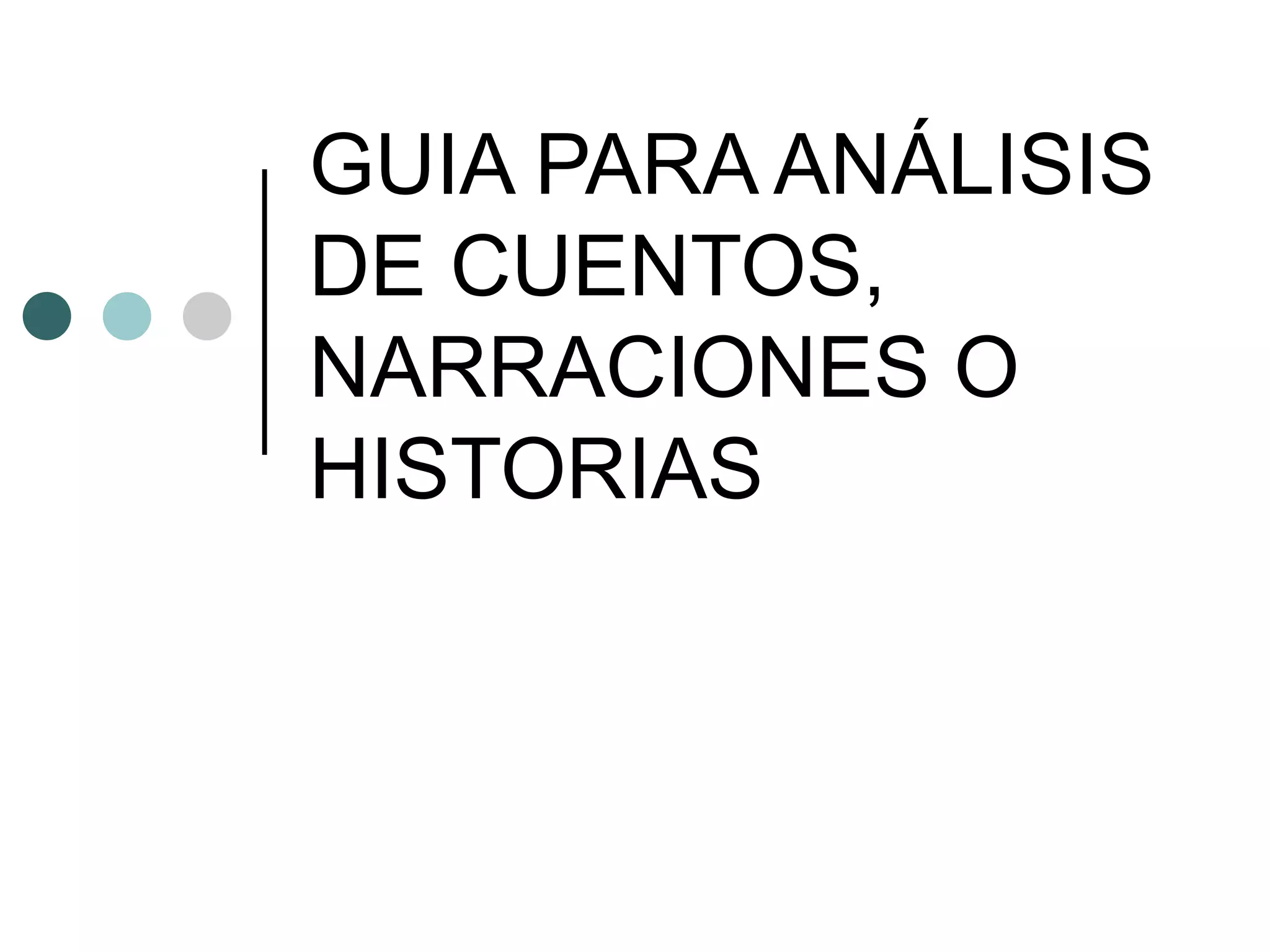 2. guia para análisis de cuentos | PPT