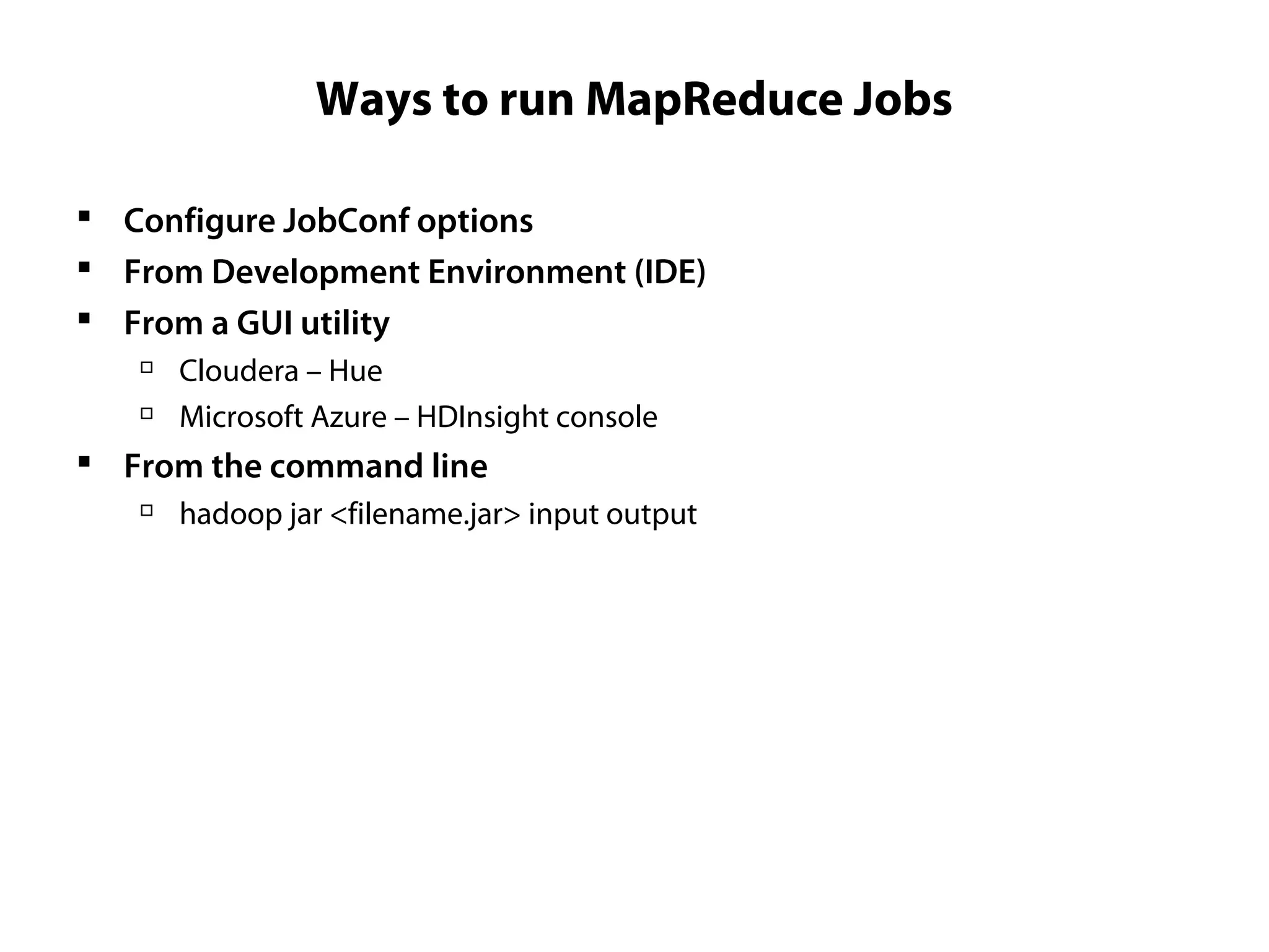 Hadoop Mapreduce Fundamentals Ppt Databases Computer Software And Applications