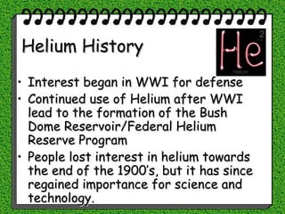 PROPERTIES AND USES OF HELIUM. | PPT