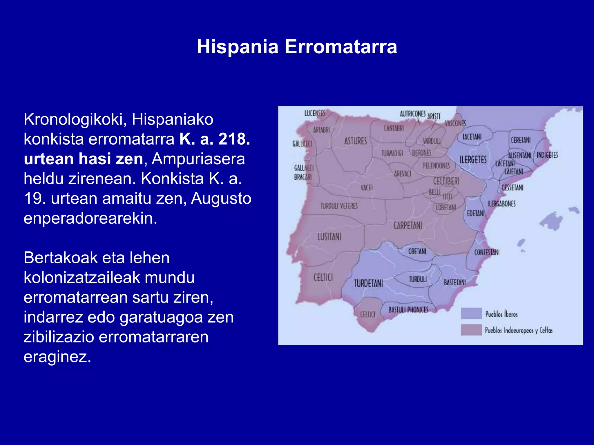 Hispania erromatarra | PPT