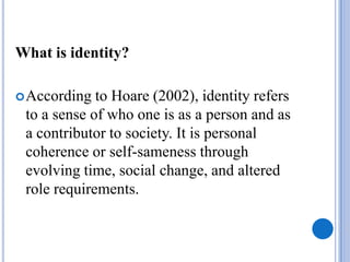 Identity formation and social cognition | PPT