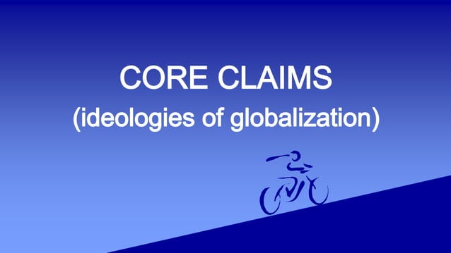 2-IDEOLOGIES-OF-GLOBALIZATION.pptx