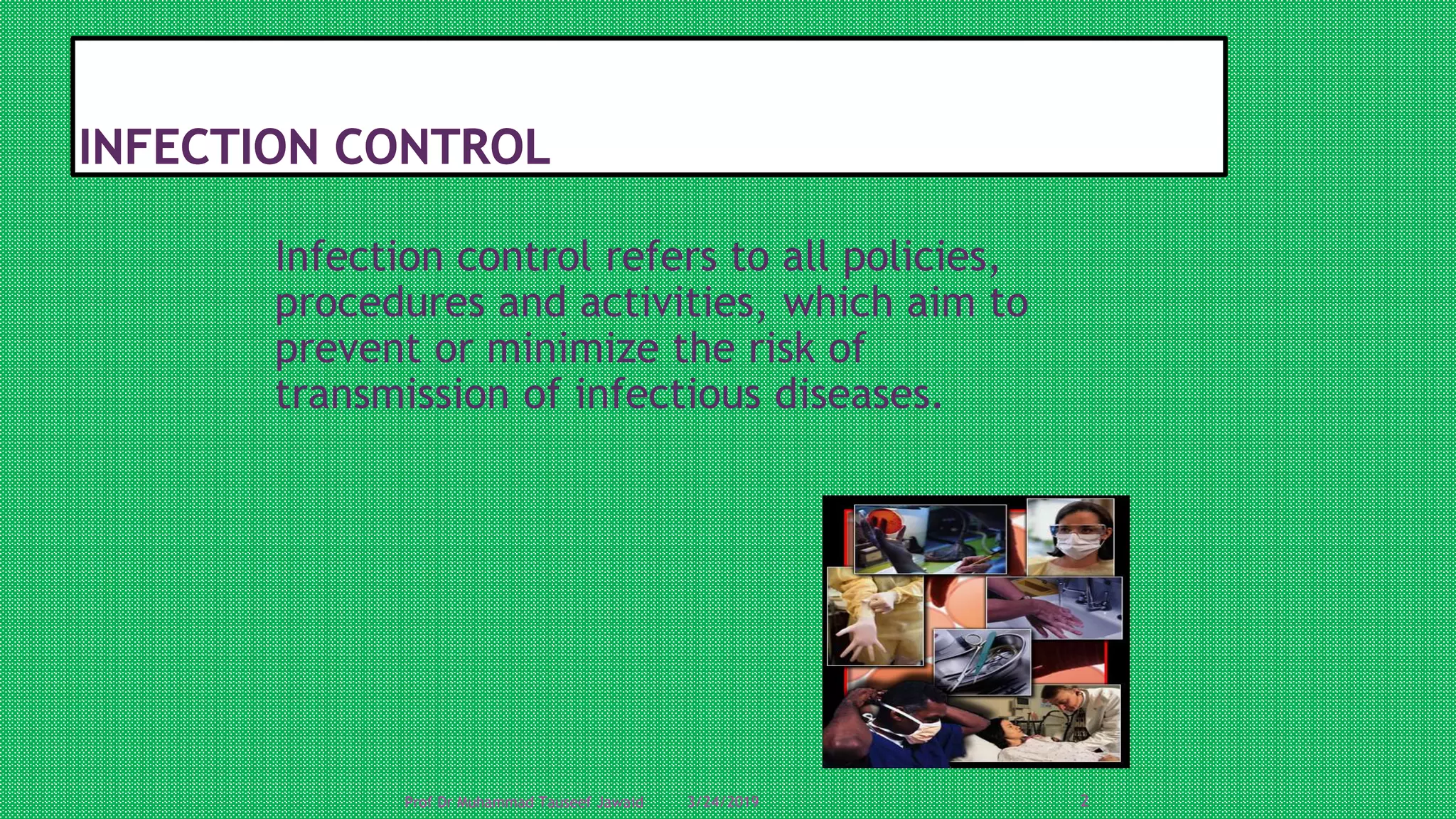 DESIGNING INFECTION CONTROL PROGRAM | PPTX
