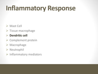 Inflammatory response | PPTX