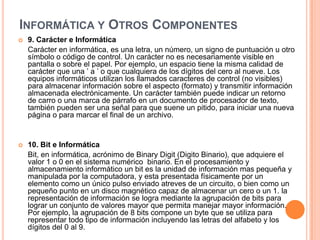2. informática y otros componentes | PPTX