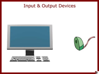 2-input-output-devices.ppt | Computer Peripherals | Computing