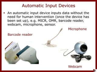 2-input-output-devices.ppt | Computer Peripherals | Computing