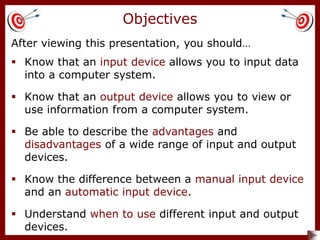 2-input-output-devices.ppt | Computer Peripherals | Computing