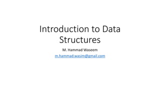 Data Structures - Lecture 2 [Introduction to Data Structures] | PPTX ...