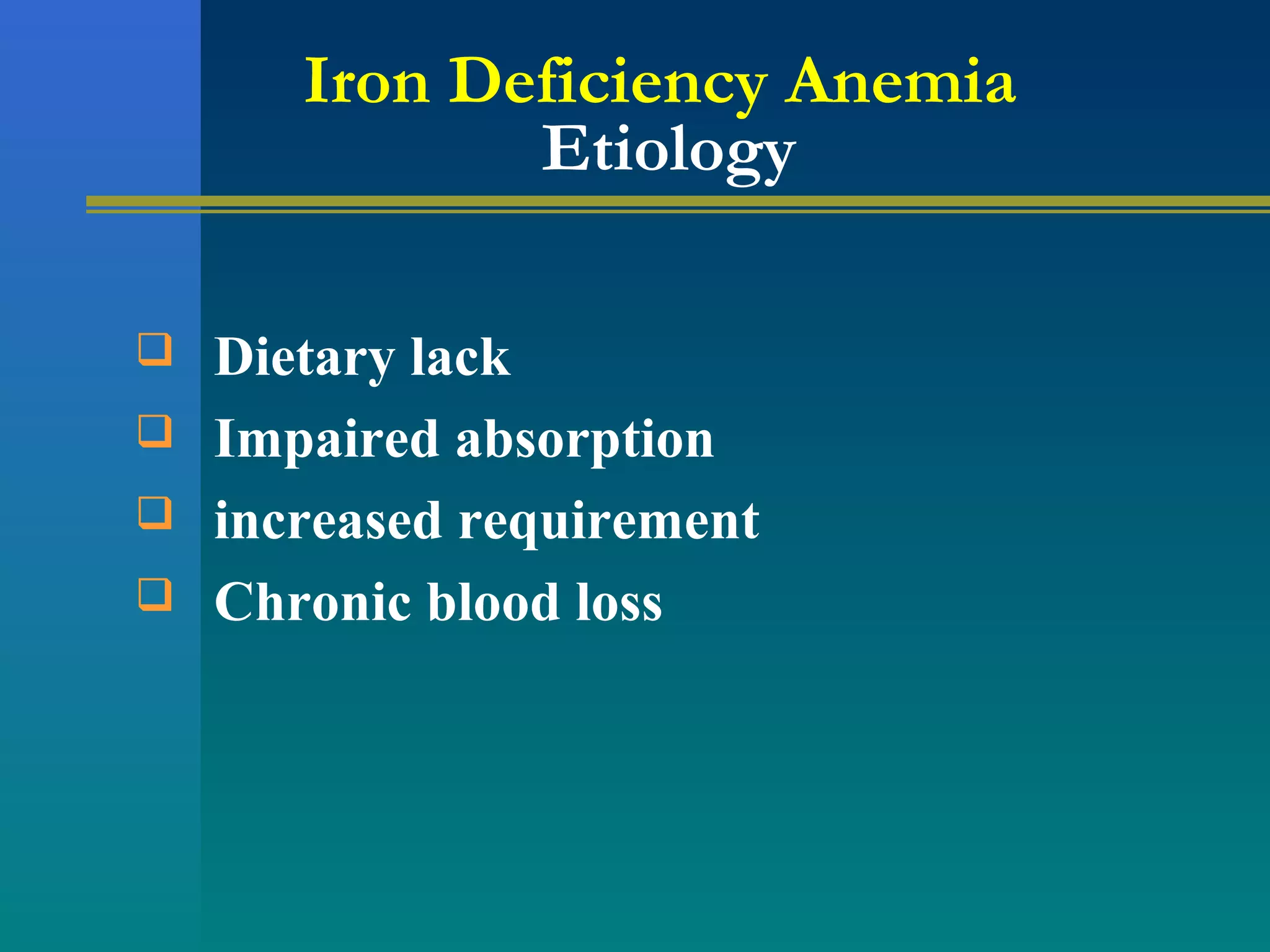 2..iron deficiency of anemia.2 | PPT