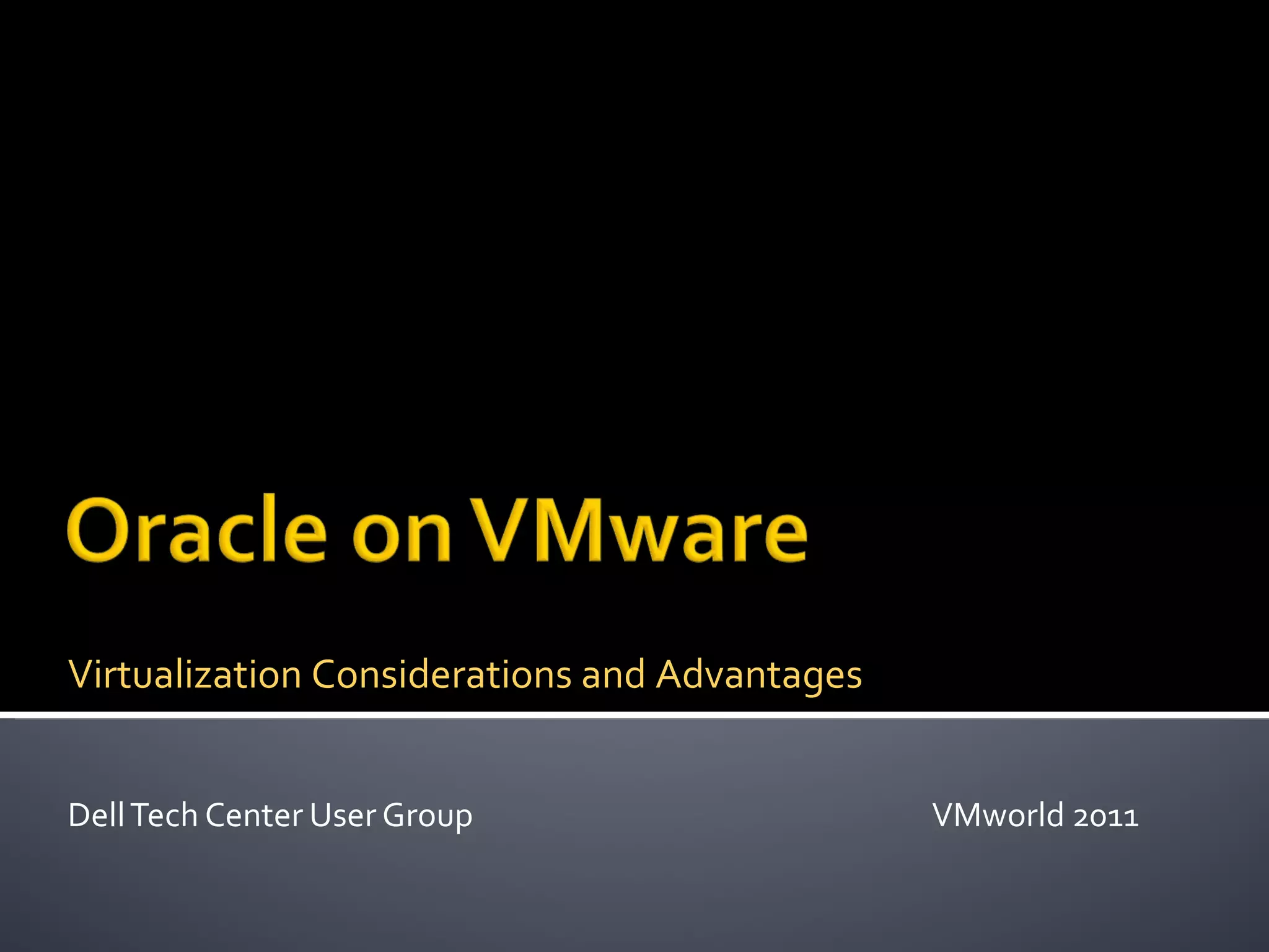 Jay Weinshenker (@aus_effendi) - Oracle on VMware on Dell | PPT