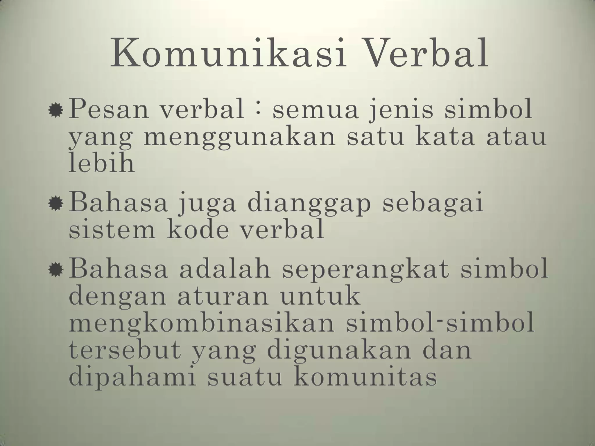 2. jenis jenis komunikasi (verbal dan non verbal) | PPTX