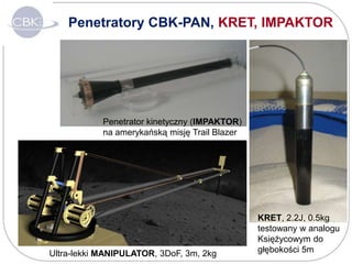 CHOMIK penetratory CBK | PPTX | Space and Astronomy | Science