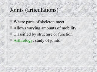 2 - Joints and Muscles Anatomy Grays.ppt