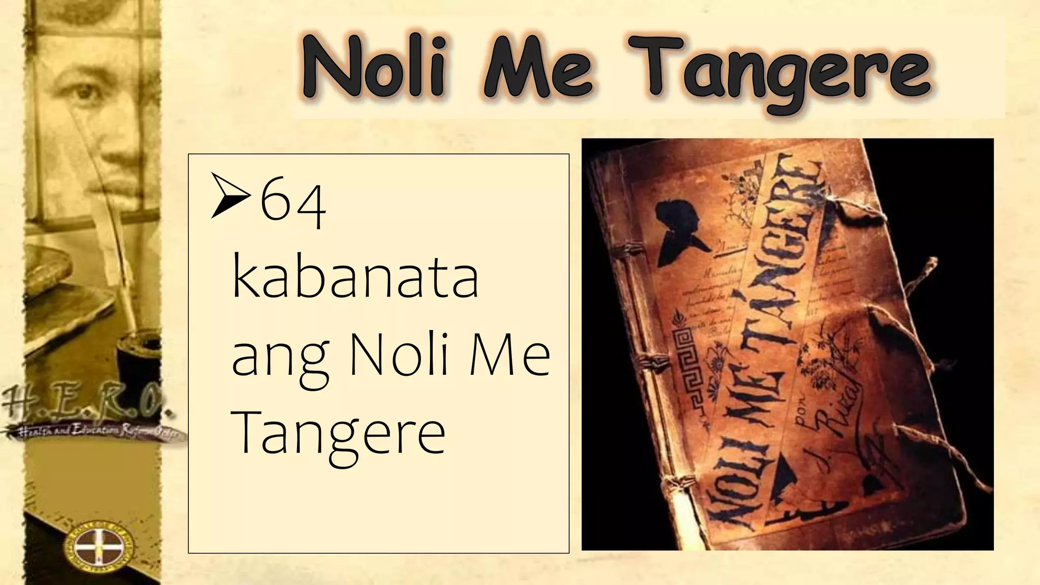 2-KALIGIRANG KASAYSAYAN -NOLI ME TANGERE.pptx