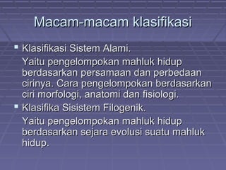 2. klasifikasi mahluk hidup | PPT