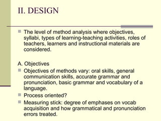 the nature of approaches and methods in language | PPT