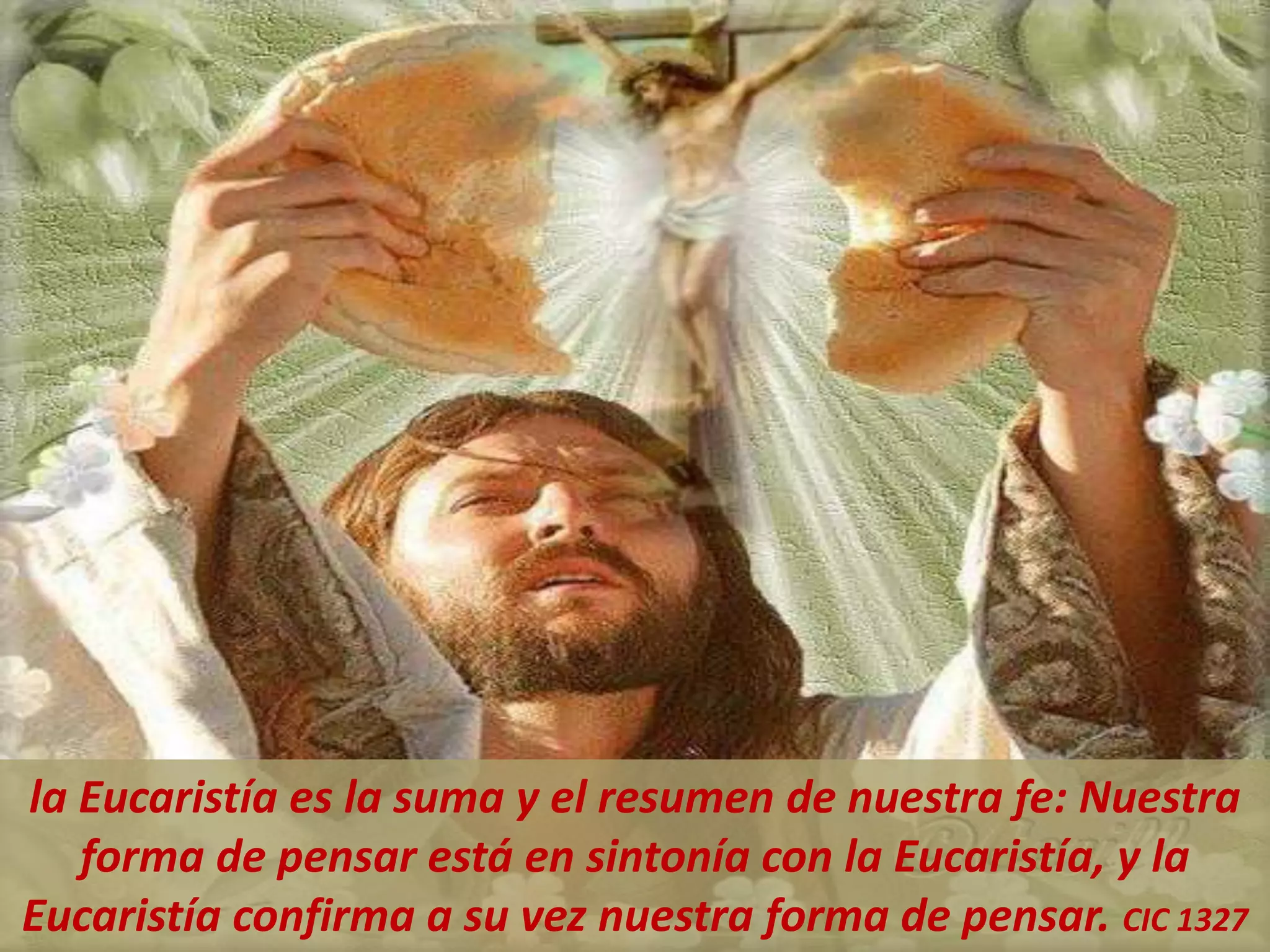 2 la eucaristía en el catecismo | PPTX