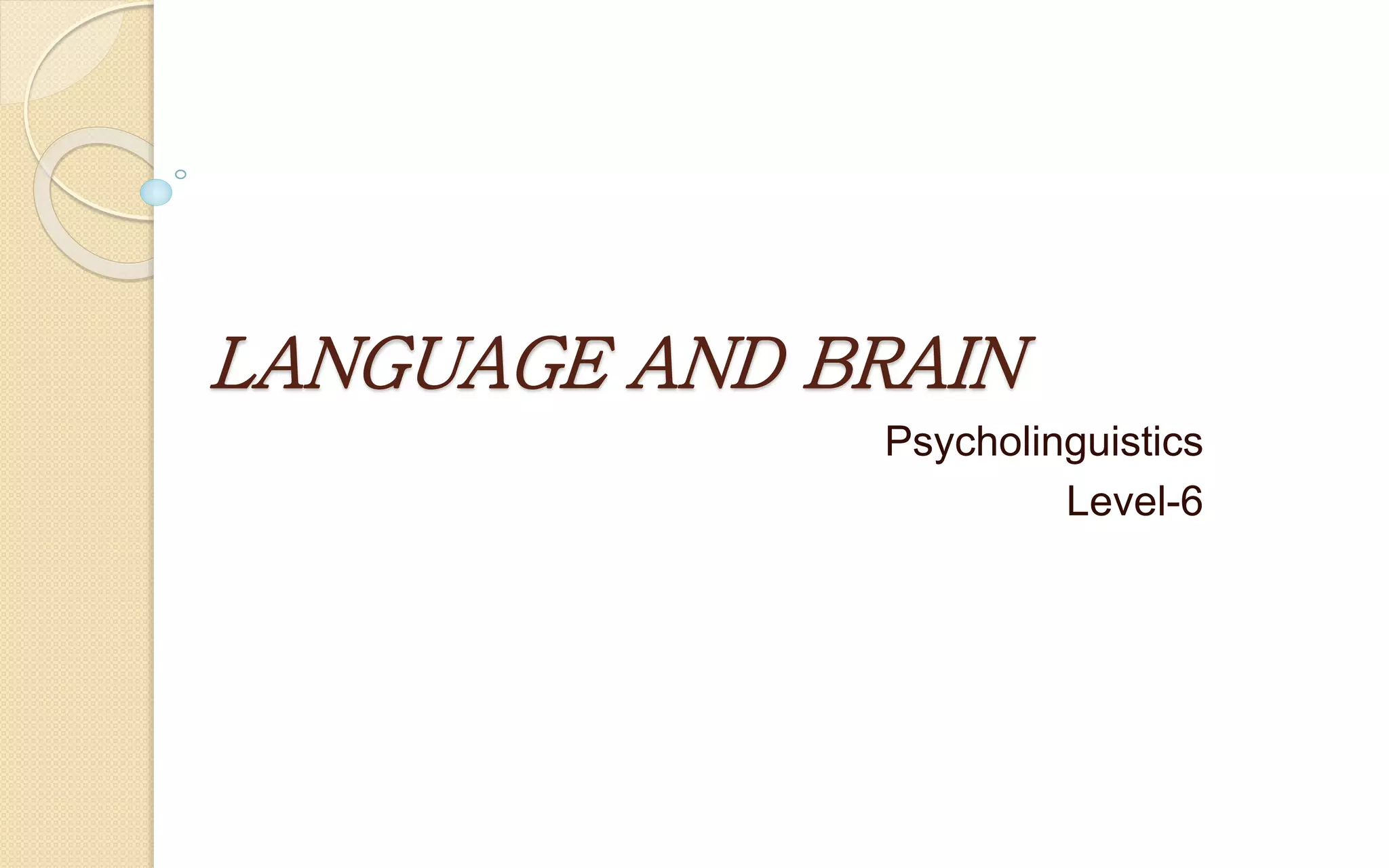 Language and brain | PPTX