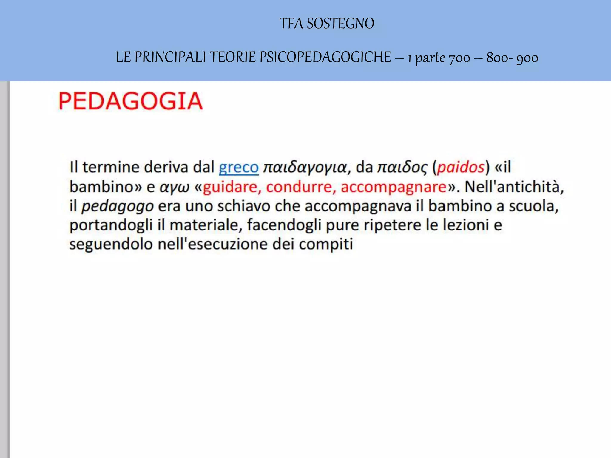 2 le principali teorie psicoped. 700-800-900 -1parte | PPSX