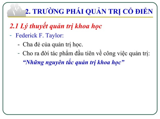 lich su-phat_trien_cac_ly_thuyet_quan_tri | PPT