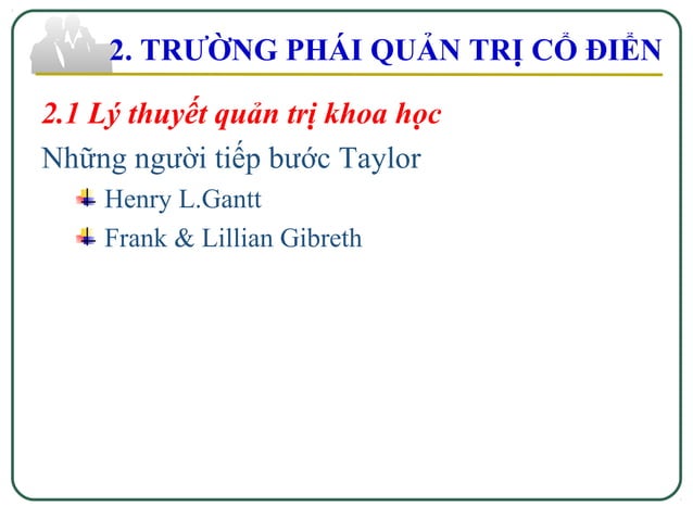 lich su-phat_trien_cac_ly_thuyet_quan_tri | PPT