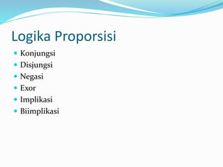 2 logika proporsisi | PPTX