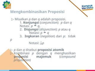 2 pembelajaran mengenai logika proposisi | PPTX