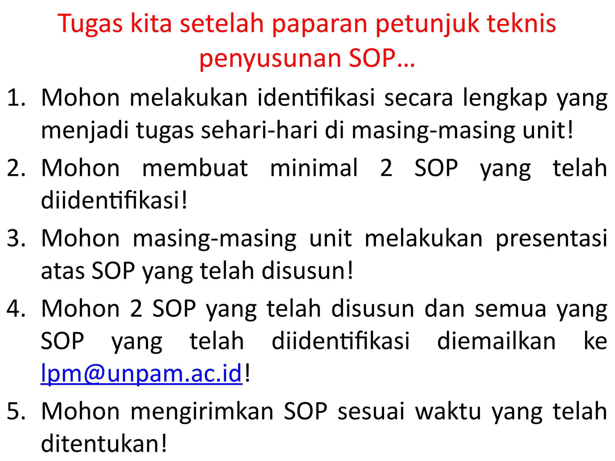2-Lokakarya-Penyusunan-Standar Operational Prosedur.pptx