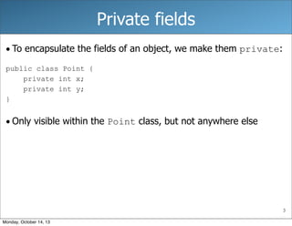 2 m2.w3.d1 - encapsulation | PPT