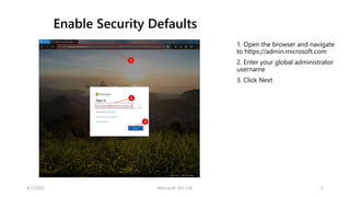 Microsoft 365 MFA - Enable Security Defaults | PPTX
