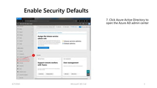 Microsoft 365 MFA - Enable Security Defaults | PPTX