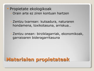Materialak | PPT
