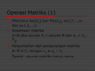 Persamaan Matrik dan operasi matriks.ppt