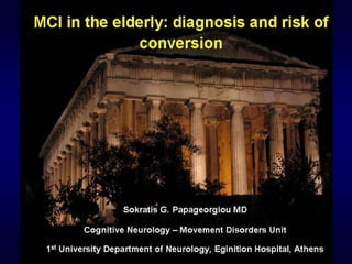MCI in the elderly | PPT