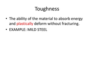 mechanical properties of materials | PPTX