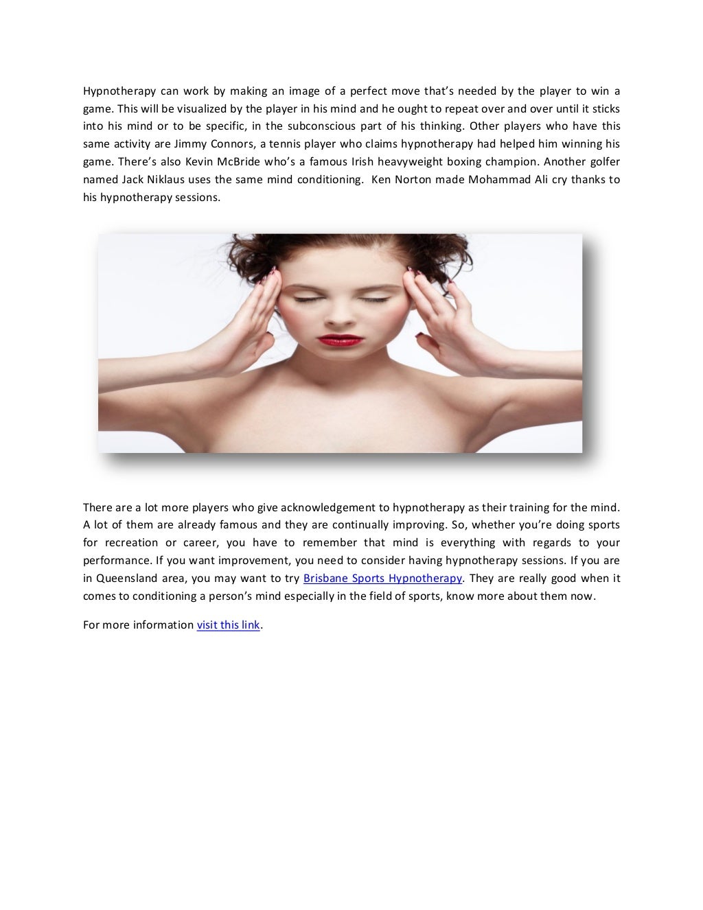 Meet The Famous People Who Relied On Hypnosis For Their Winning State